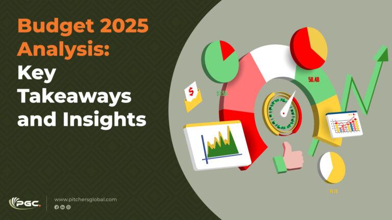 Budget 2025 Key Takeaways | Pitcher's Global