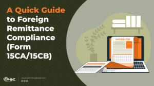 Form 15CA/15CB & Foreign Remittance - A Guide | Pitchers Global
